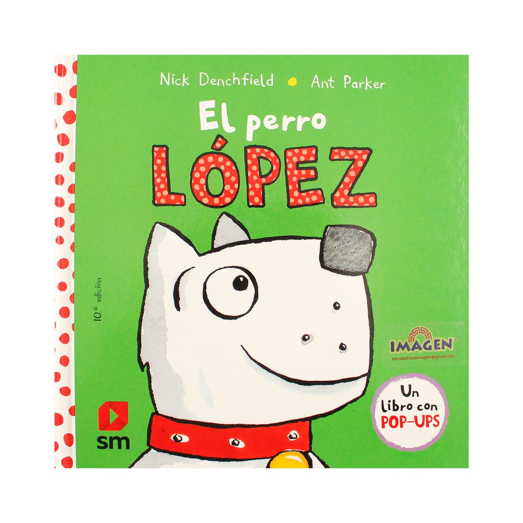 EL PERRO LOPEZ | Imagen
